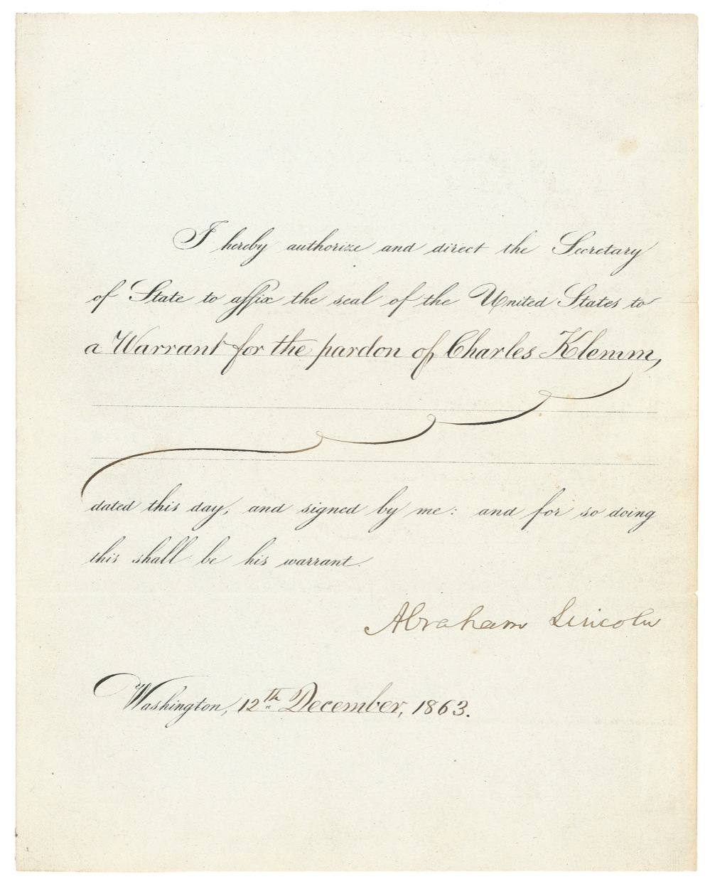 Abraham Lincoln: Four days after issuing his Proclamation of Amnesty,