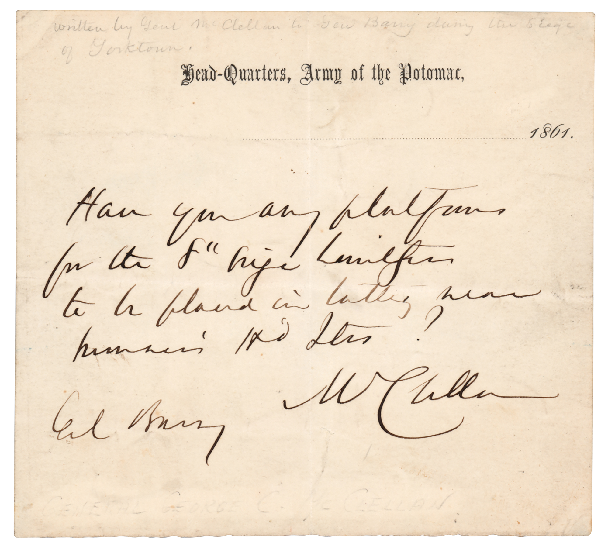 George B. McClellan War-Dated Autograph Note Signed to His Chief of