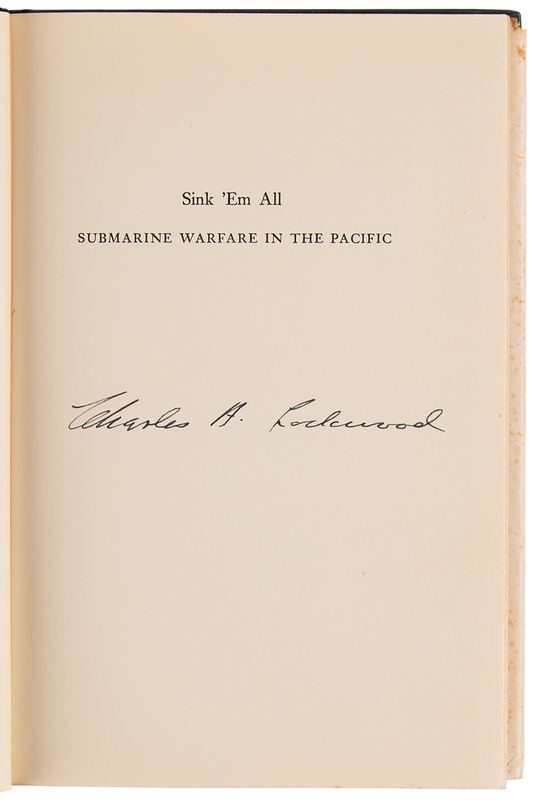 Charles A. Lockwood Signed Book - Sink 'Em All | RR Auction