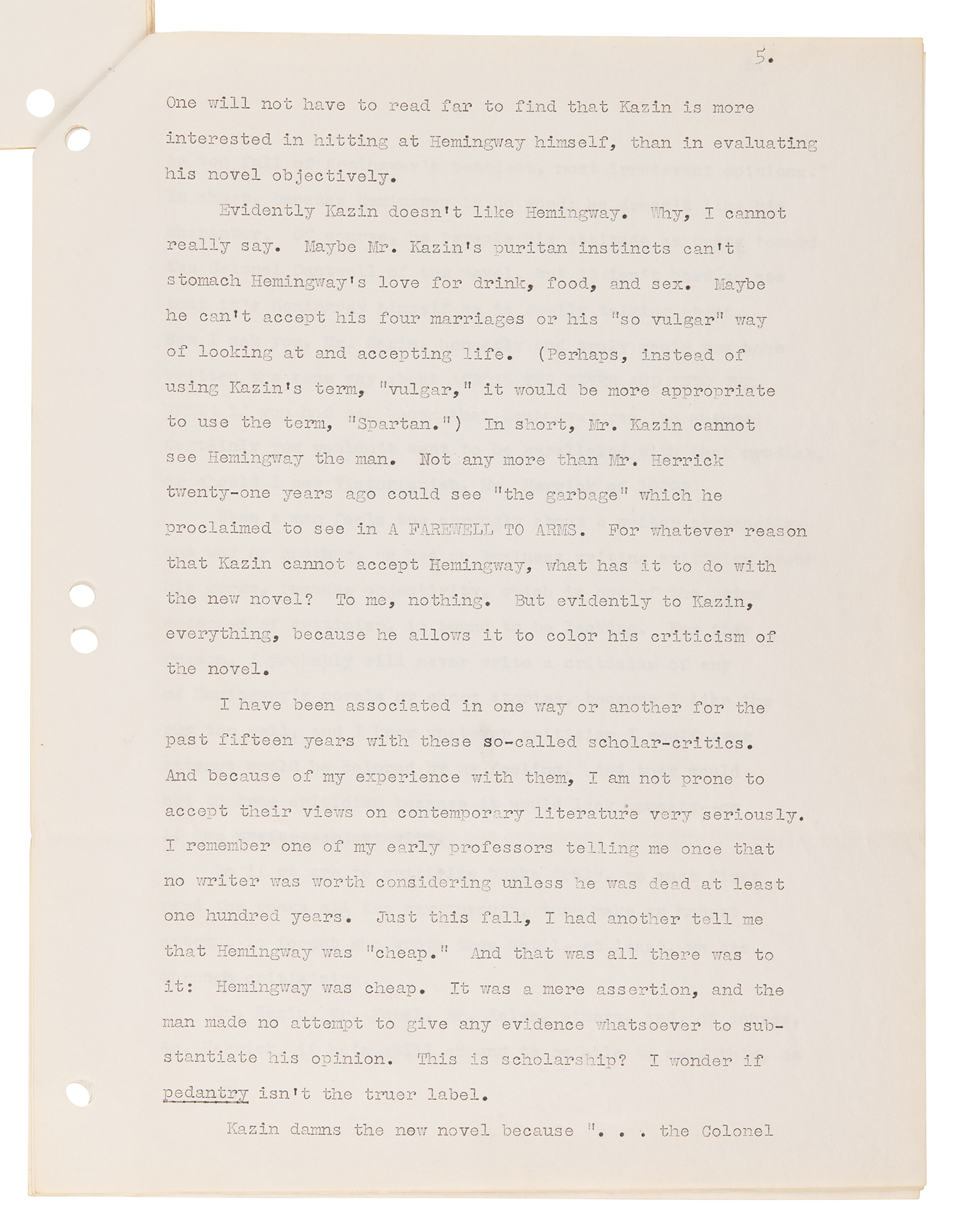 Ernest Hemingway Autograph Letter Signed on His Critics, the Toil of
