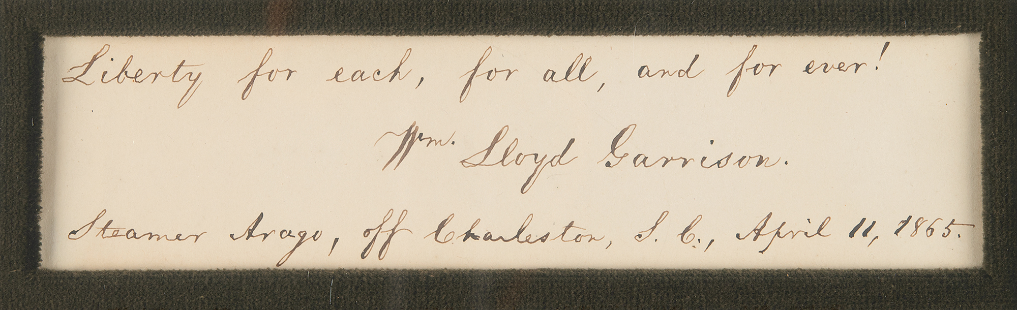 William Lloyd Garrison Autograph Quote Signed - "Liberty for